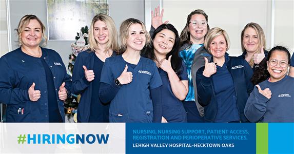Community Calendar - Hiring Event at Lehigh Valley Hospital–Hecktown Oaks