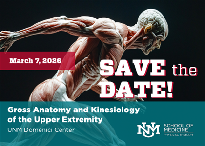 UNM Health Sciences - Gross Anatomy and Kinesiology of the Lower Extremity