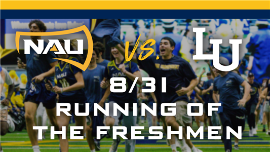 NAU Events - NAU Football vs. Lincoln - Running of the Freshmen