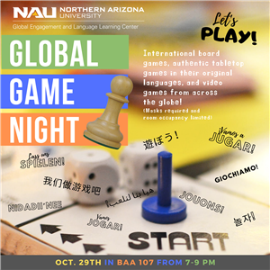 NAU Events - The GELL Center’s Global Game Night