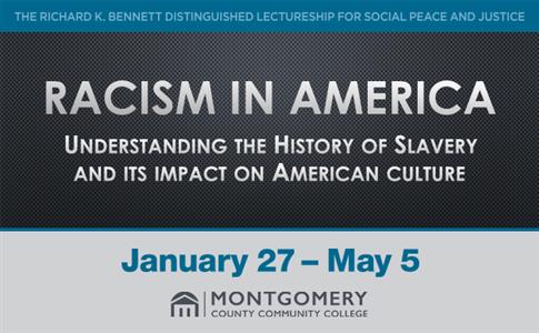 Montgomery County Community College - Racism in America: Understanding ...