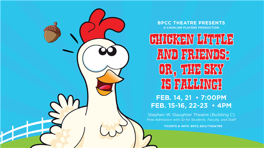 BPCC Events Calendar - BPCC Theatre Children's Show: Chicken Little and ...