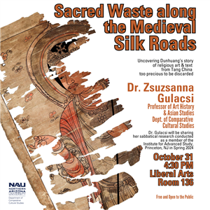 NAU Events - Sacred Waste along the Medieval Silk Roads