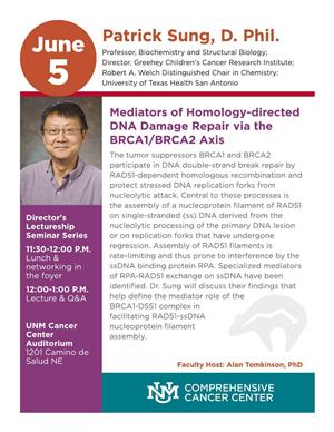 UNM Health Sciences - Cancelled - Director's Lectureship Seminar - Patrick Sung, D.Phil.