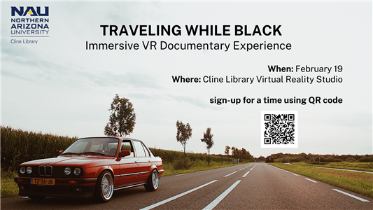 NAU Events - Traveling While Black Virtual Reality Experience