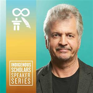 Indigenous - Indigenous Scholar Speaker Series - Dr. Brian Rice