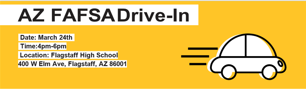 NAU Events - Flagstaff FAFSA Drive Thru