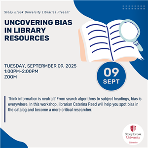 Stony Brook University - Uncovering Bias in Library Resources
