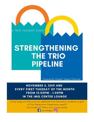 NAU Events - Strengthening the TRiO Pipeline