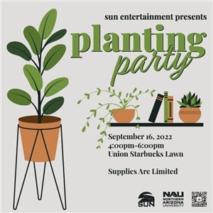 NAU Events - Planting Party