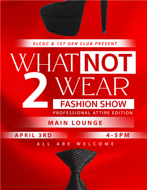 Albright College - ELCDC & 1st Generation Club: What Not 2 Wear Fashion ...