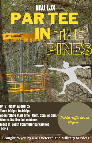 NAU Events - Par Tee in the Pines- LJX Disc Golf Event