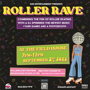 NAU Events - Roller Rave