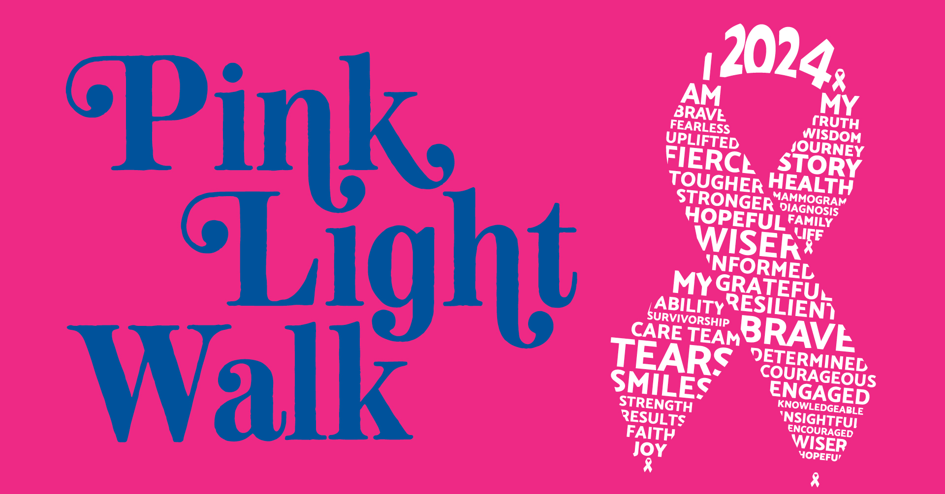 Community Calendar - 24th Annual Pink Light Walk