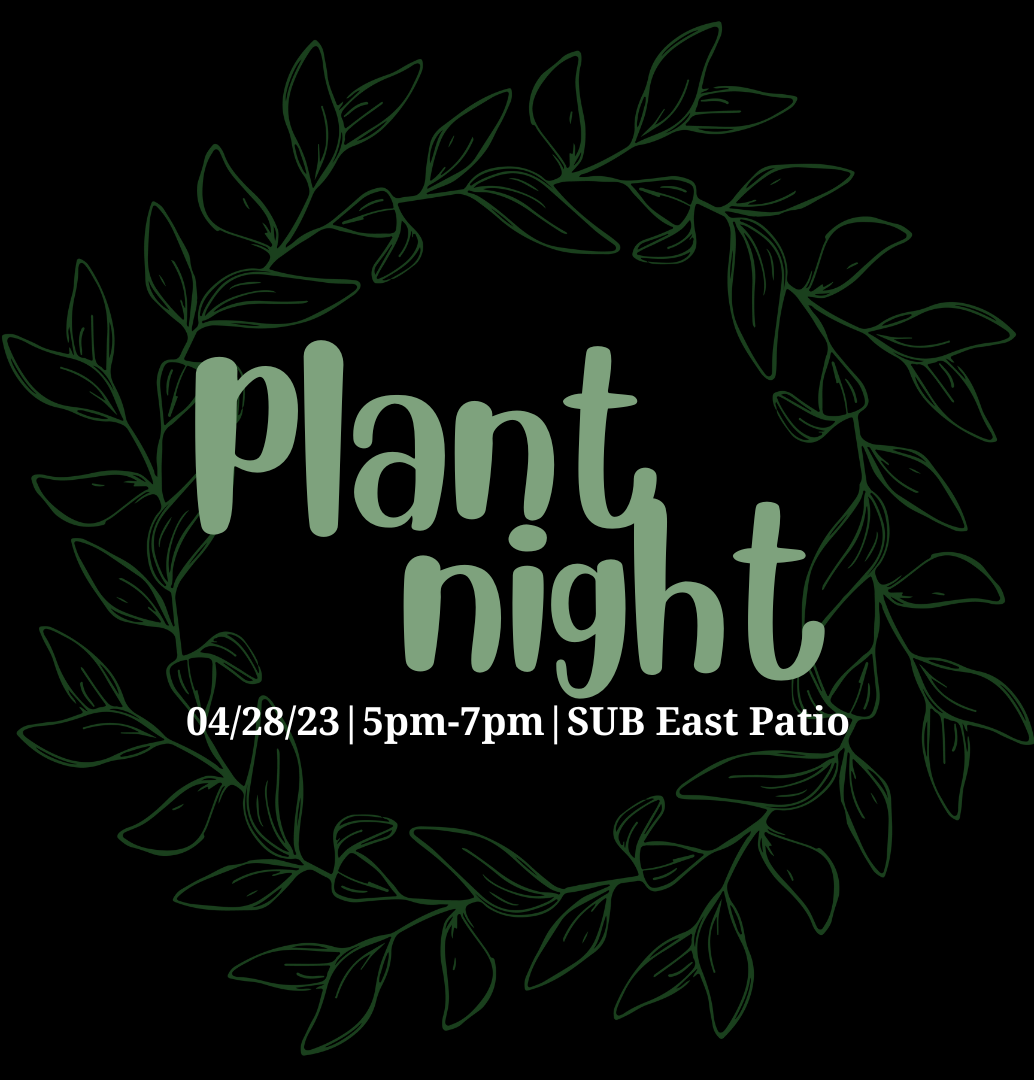 Student Activities - Uni Night: Plant Night