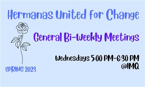 NAU Events - Hermanas United for Change Bi-Weekly Meetings for Spring 2023