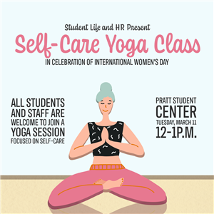 Student Life Calendar - International Women's Day: Self-Care Yoga