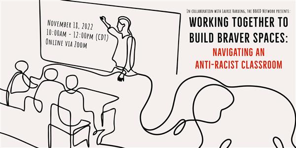 Health Sciences - Working Together to Build Braver Spaces:Navigating an ...