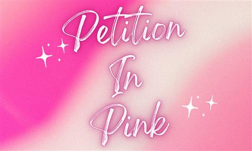 NAU Events - Petition in Pink