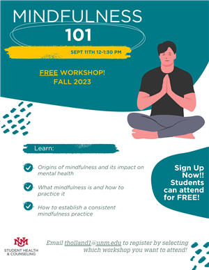 Student Health & Counseling - Mindfulness 101