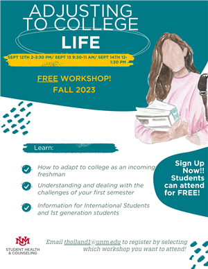Student Health & Counseling - Adjusting to College Life Workshop