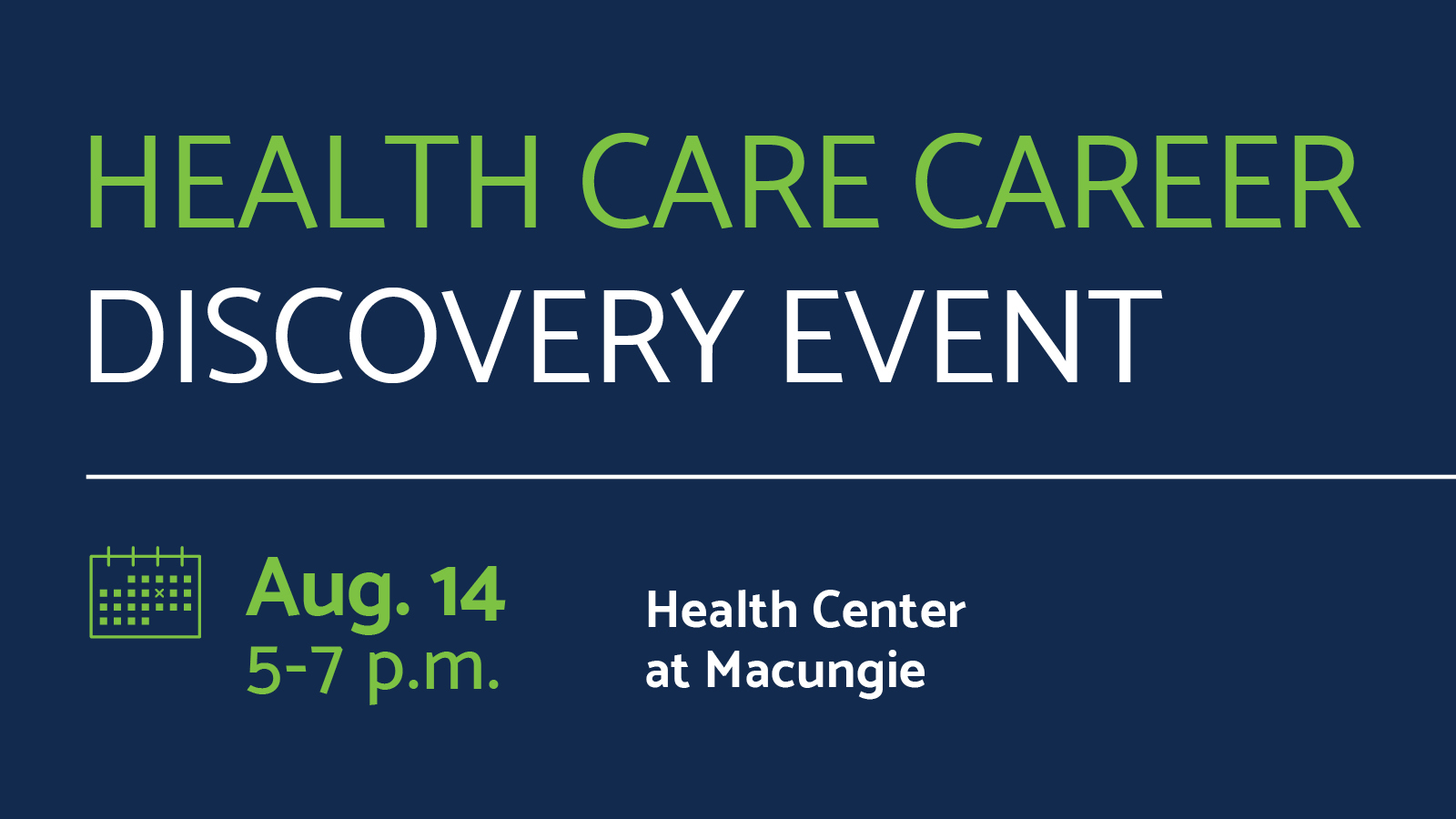 Community Calendar - Health Care Career Discovery Event at Macungie