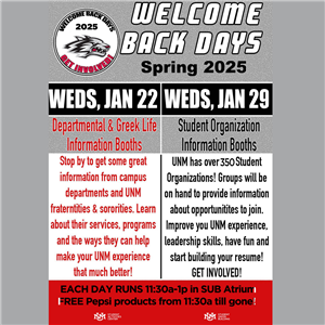 Student Activities - Welcome Back Days 1/22 UNM Depts/ Greek Orgs