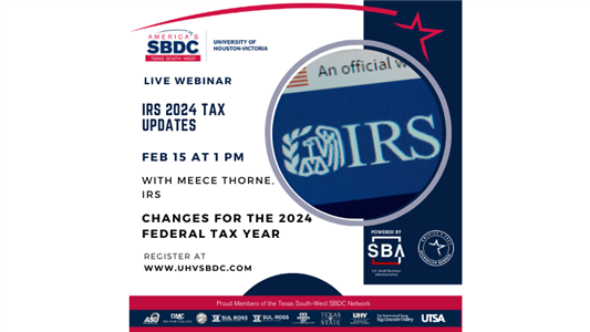 University of Houston - Victoria - IRS 2024 Tax Updates