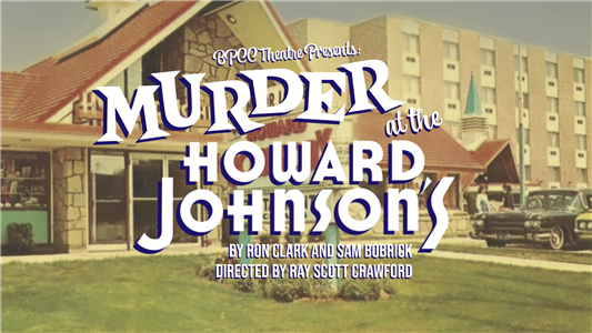 BPCC Events Calendar - BPCC Theatre Presents Murder at the Howard Johnson's