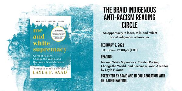 Health Sciences - BRAID Indigenous Anti-Racism Reading Circle: Me and ...