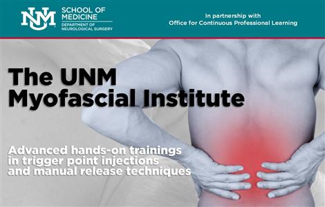 UNM Health Sciences - The UNM Myofascial Institute 2020 - Trigger Point ...