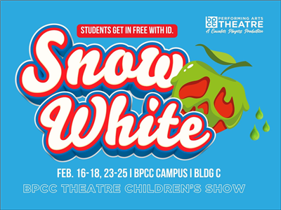 BPCC Events Calendar - BPCC Theatre Presents Snow White (Children's Show)