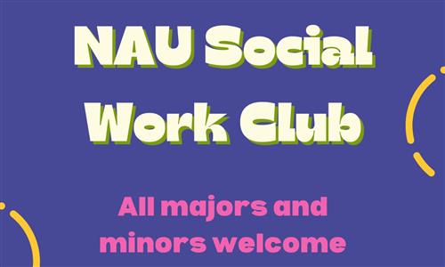 NAU Events - Social Work Club Meeting