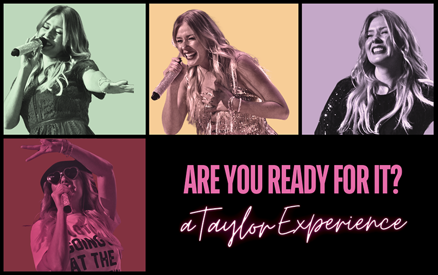 UNM Events Calendar - Are You Ready for It – A Taylor Experience