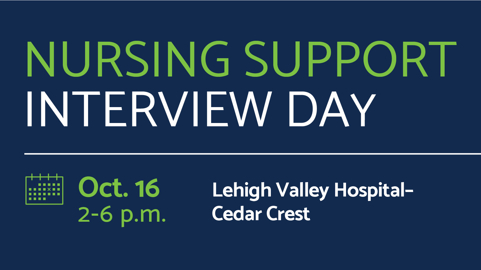 Community Calendar - Nursing Support Interview Day at LVH–Cedar Crest