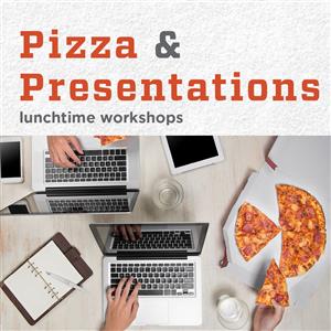 University Libraries & Learning Sciences - Pizza & Presentation Skills ...