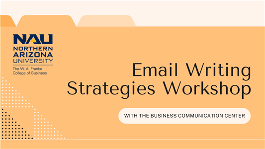 NAU Events - Email Writing Strategies Workshop