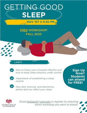 Student Health & Counseling - Getting Good Sleep Workshop