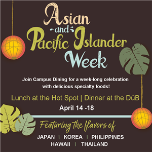 NAU Events - Asian and Pacific Islander Week - Dinner at The DüB