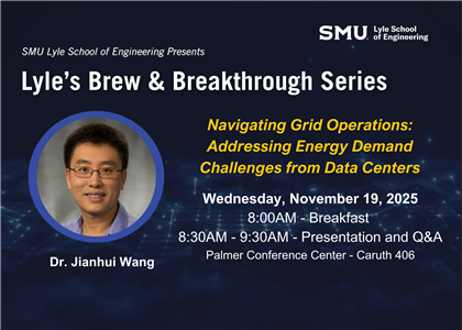 Lyle School of Engineering - Lyle Brew & Breakthrough Series ...