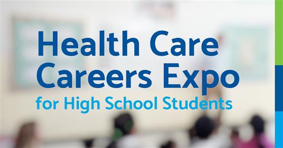 Community Calendar - Health Care Careers Expo for High School Students