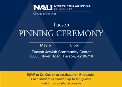 NAU Events - Tucson Spring Nursing Pinning Ceremony