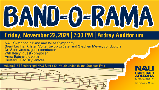 NAU Events - NAU Wind Symphony and Symphonic Band: Band-O-Rama