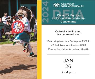 UNM Health Sciences - DEIA Convenings - Cultural Humility & Native ...