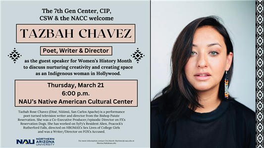 NAU Events - Women's History Month Guest Speaker: Tazbah Chavez