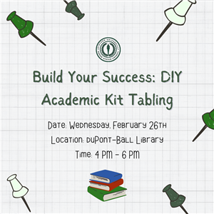 DeLand Campus - Build Your Success: DIY Academic Kit Tabling