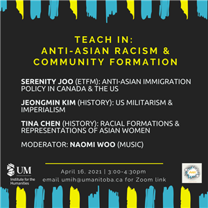 Arts, Faculty of - Teach In: Anti-Asian Racism & Community Formation
