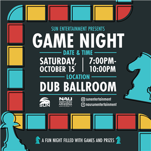 NAU Events - Game Night